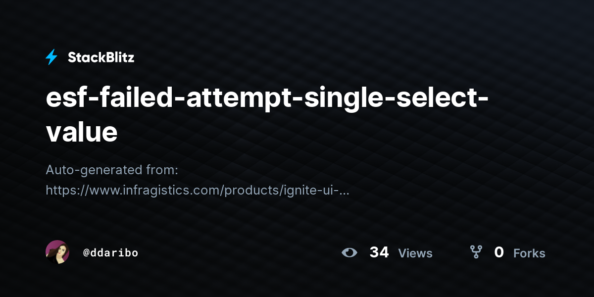 esf-failed-attempt-single-select-value - StackBlitz