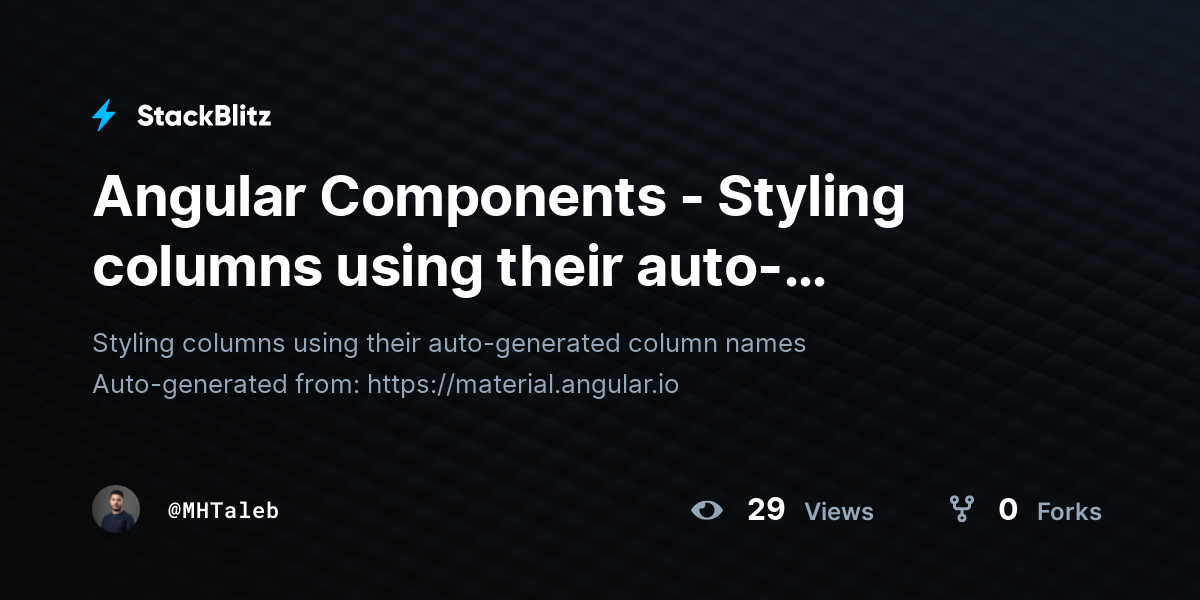 Angular Components - Styling columns using their auto-generated column ... Angular Components - Styling columns using their auto-generated column ...