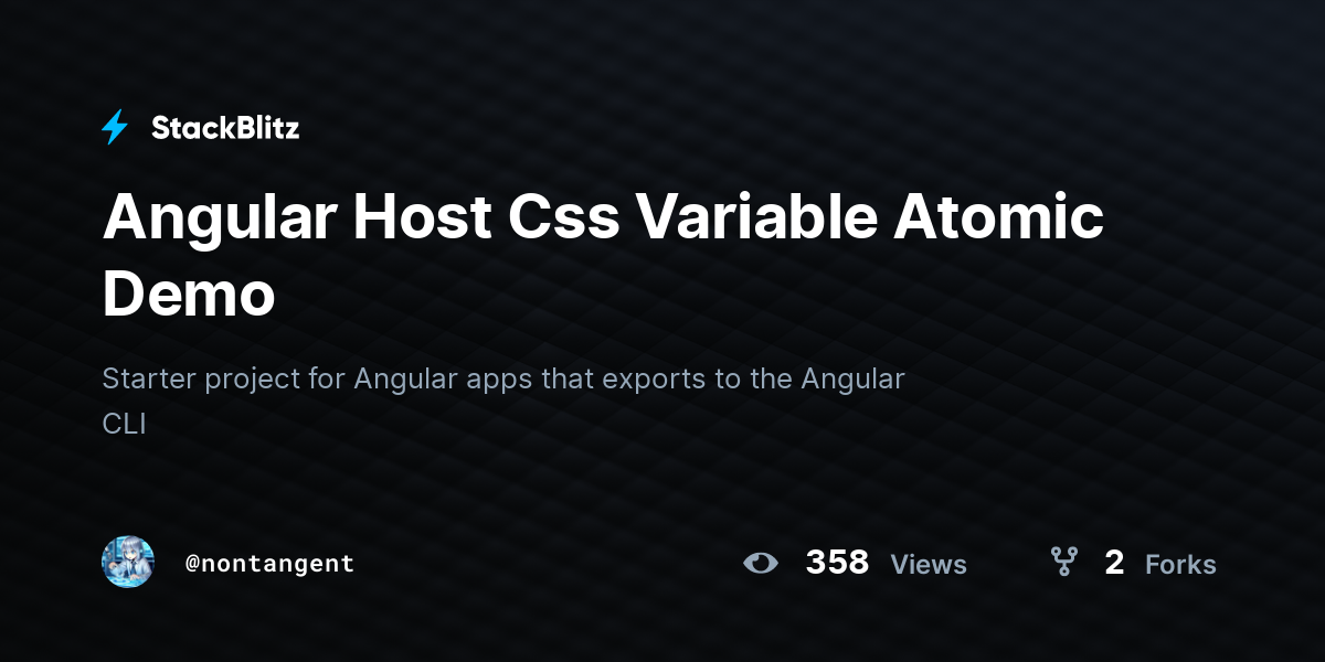 Angular Host Css Variable Atomic Demo - StackBlitz Angular Host Css Variable Atomic Demo - StackBlitz
