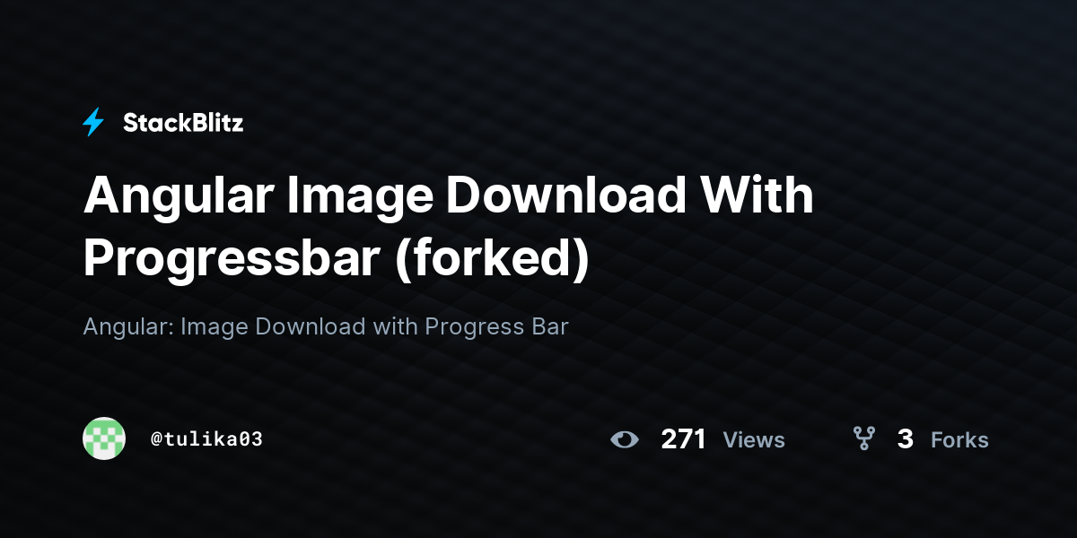 Angular Image Download With Progressbar (forked) - StackBlitz
