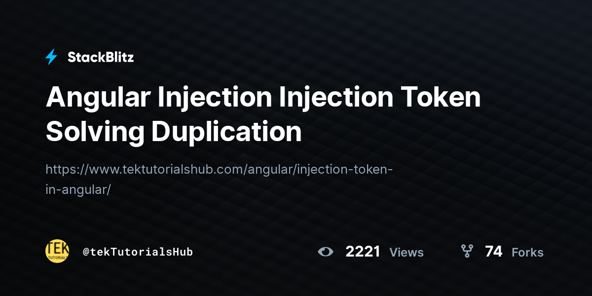 Angular Injection Injection Token Solving Duplication - StackBlitz