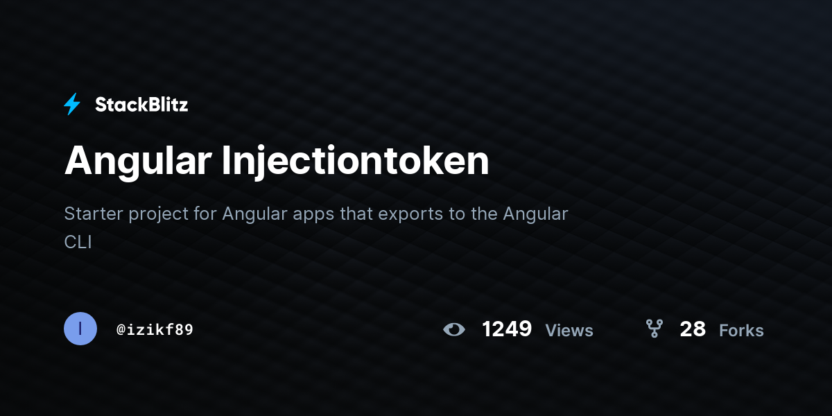 Angular Injectiontoken Stackblitz