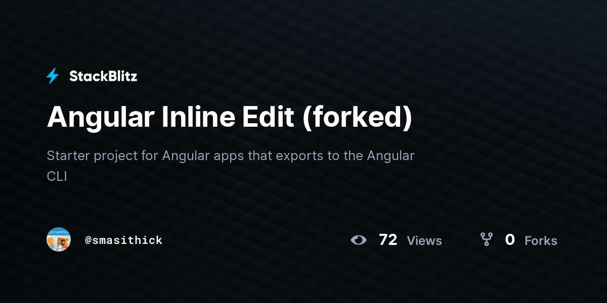 Angular Inline Edit (forked) - StackBlitz Angular Inline Edit (forked) - StackBlitz