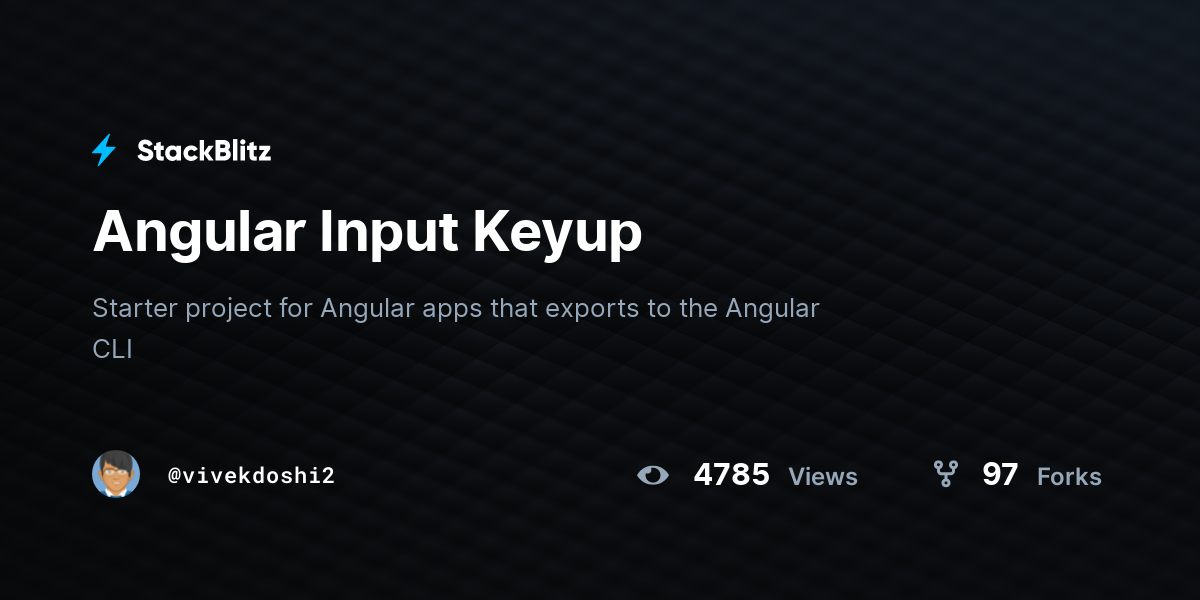 Angular Input Keyup StackBlitz