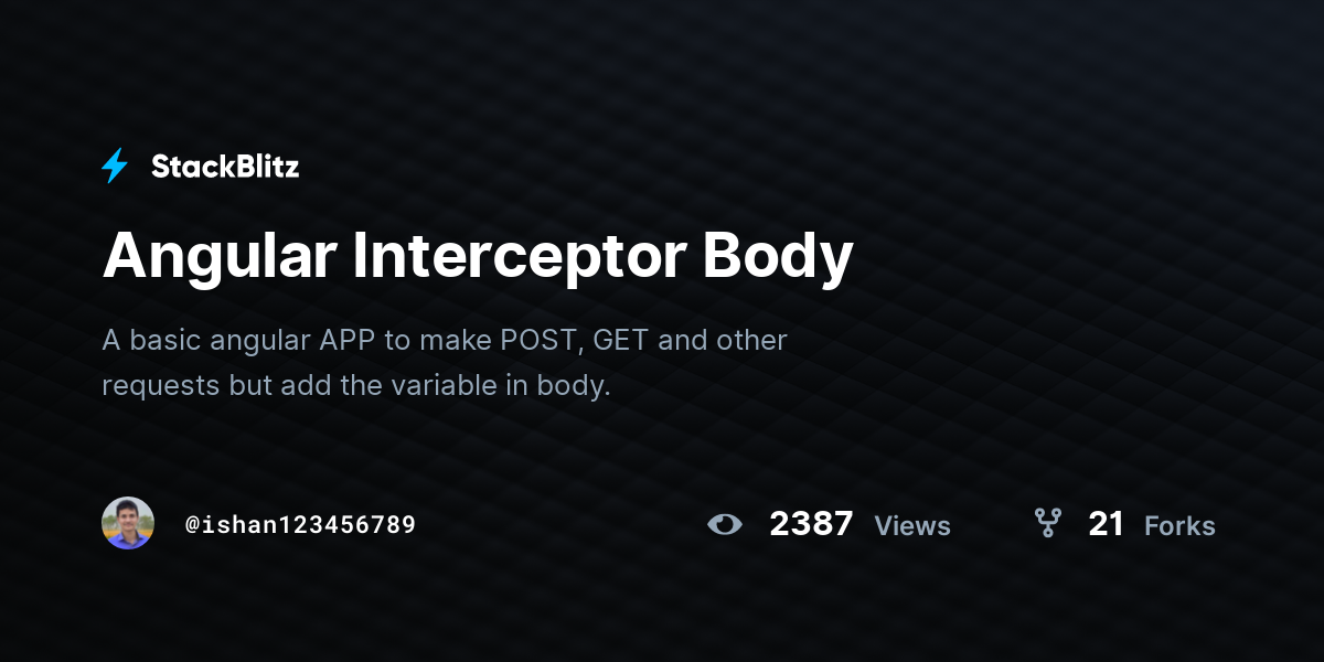 Angular Interceptor Body - StackBlitz
