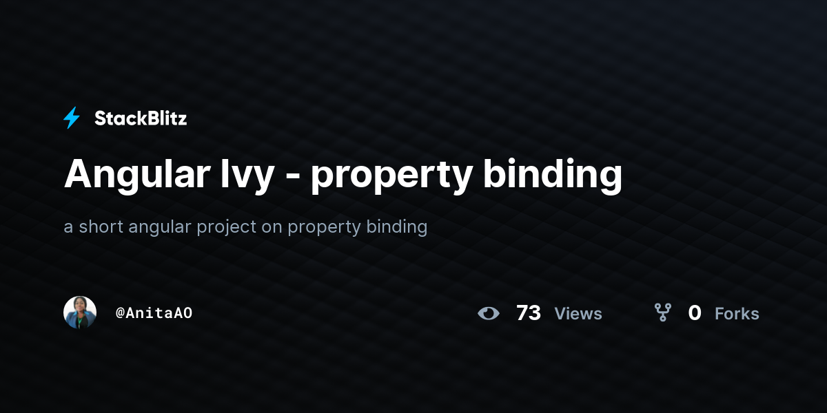Angular Ivy - property binding - StackBlitz