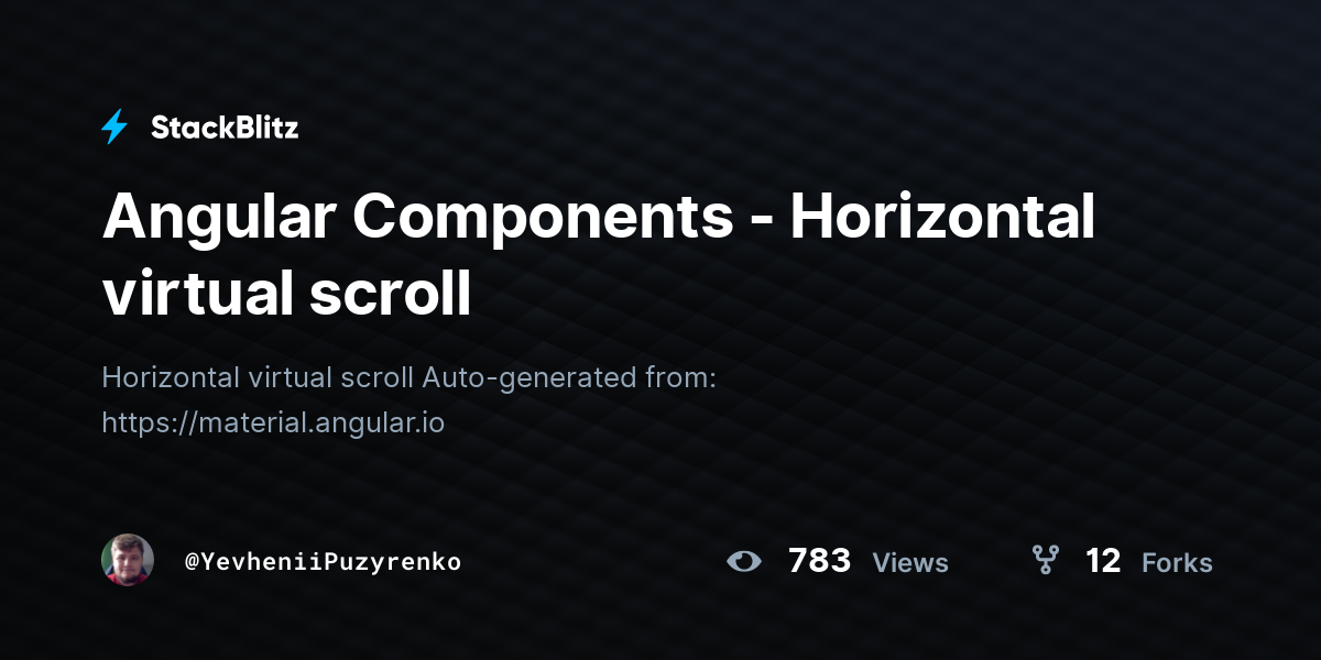 Angular Components - Horizontal virtual scroll - StackBlitz Angular Components - Horizontal virtual scroll - StackBlitz