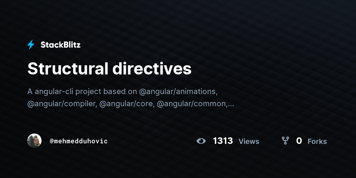 Structural directives - StackBlitz Structural directives - StackBlitz