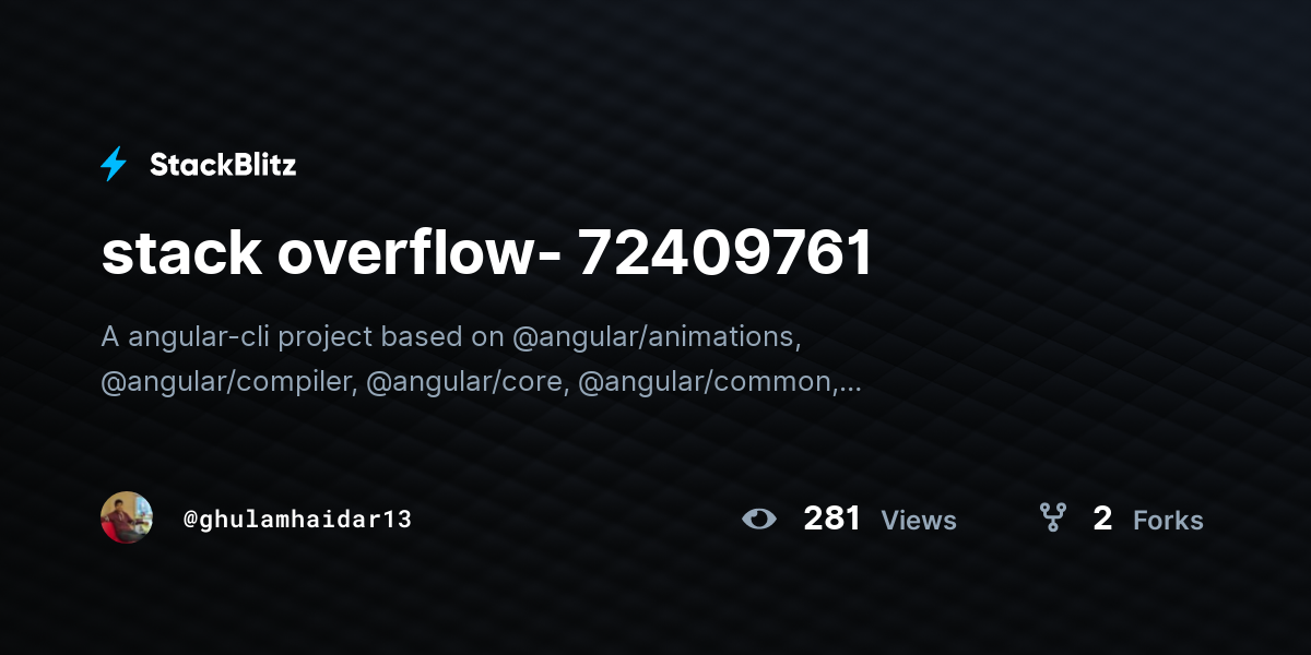 stack overflow- 72409761 - StackBlitz