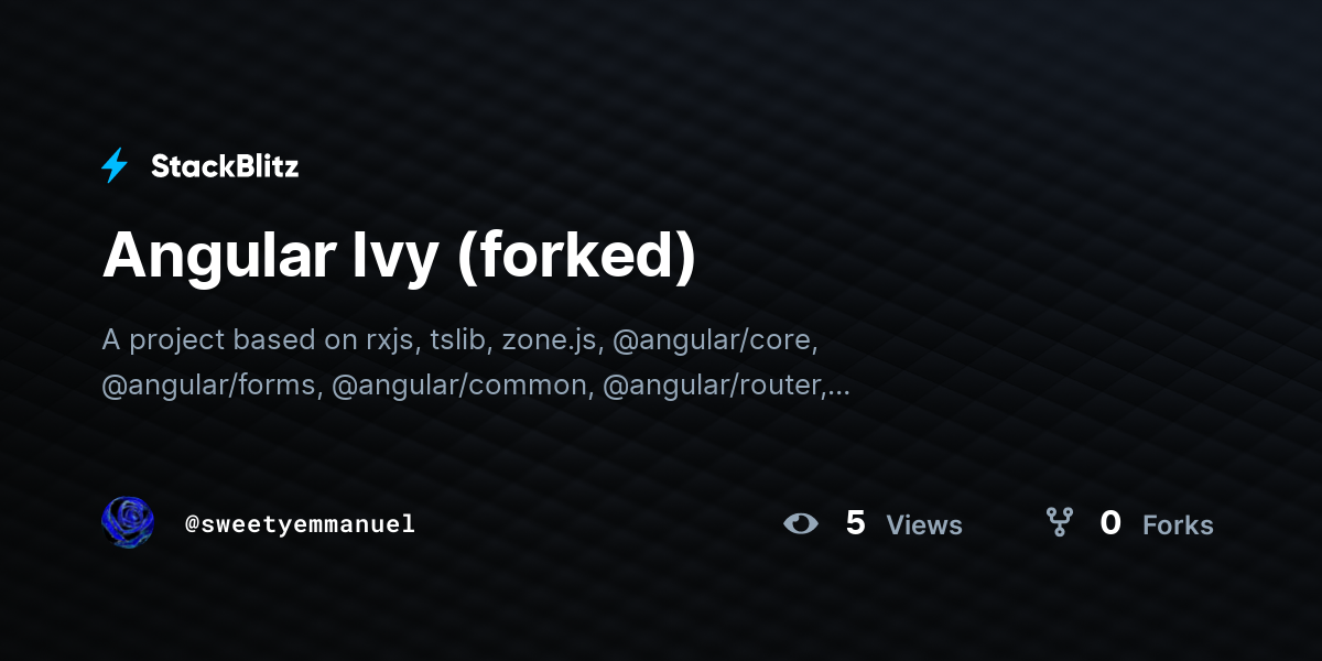 Angular Ivy (forked) - StackBlitz