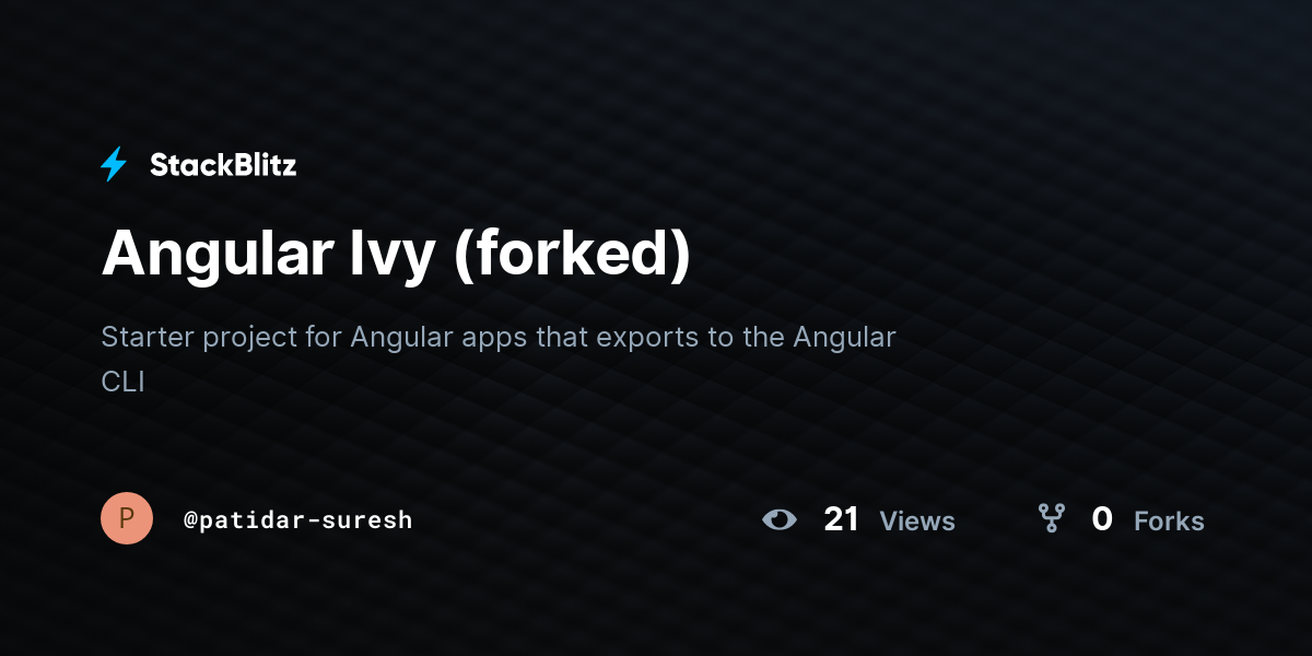 Angular Ivy (forked) - StackBlitz