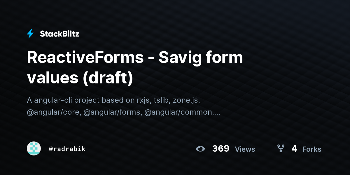 ReactiveForms - Savig form values (draft) - StackBlitz