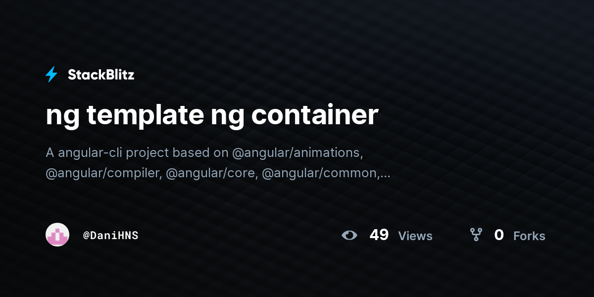 Ng Template Ng Container StackBlitz