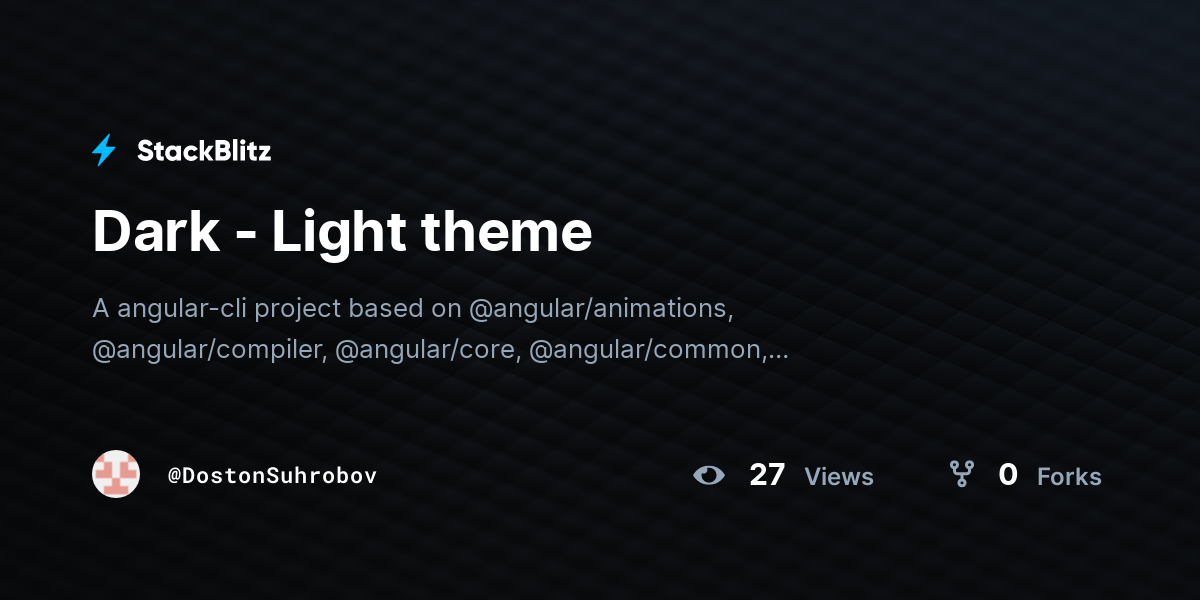 Dark - Light theme - StackBlitz