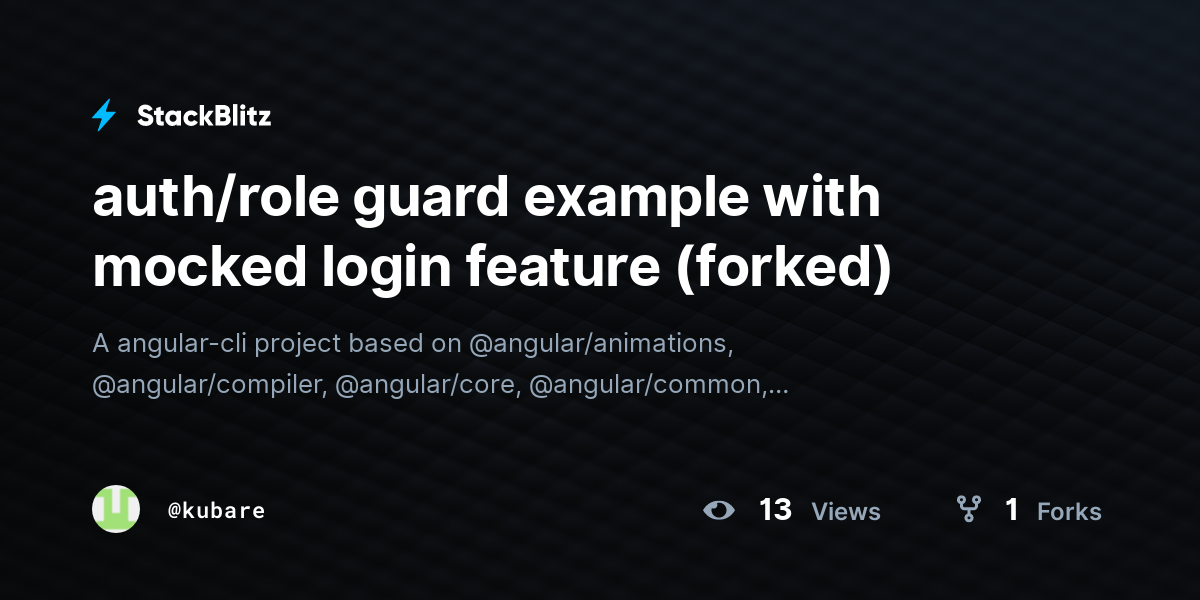 auth/role guard example with mocked login feature (forked) - StackBlitz