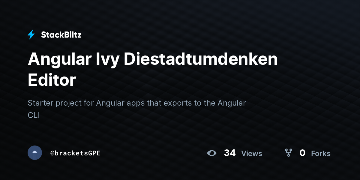 Angular Ivy Diestadtumdenken Editor - StackBlitz Angular Ivy Diestadtumdenken Editor - StackBlitz