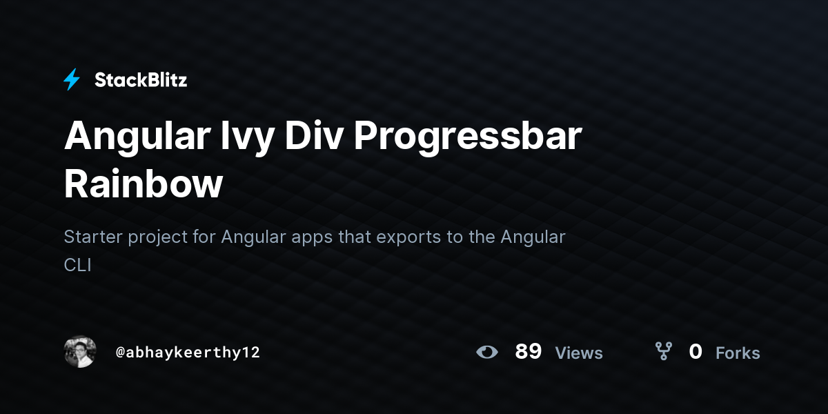 Angular Ivy Div Progressbar Rainbow - StackBlitz Angular Ivy Div Progressbar Rainbow - StackBlitz