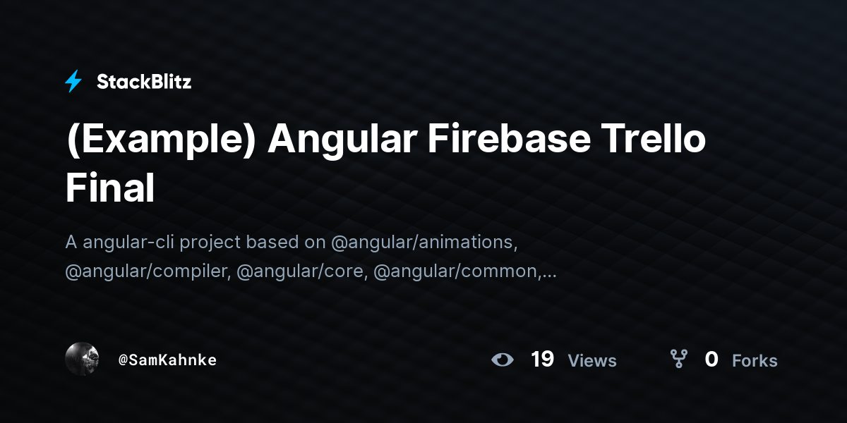 (Example) Angular Firebase Trello Final - StackBlitz