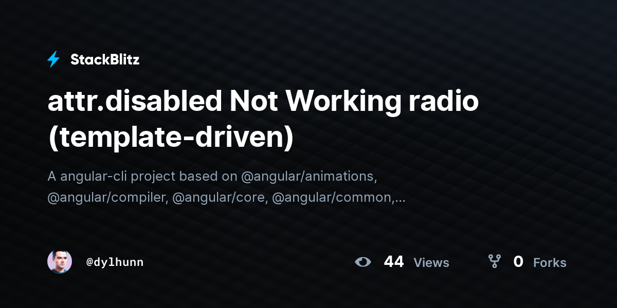 attr.disabled Not Working radio (template-driven) - StackBlitz attr.disabled Not Working radio (template-driven) - StackBlitz
