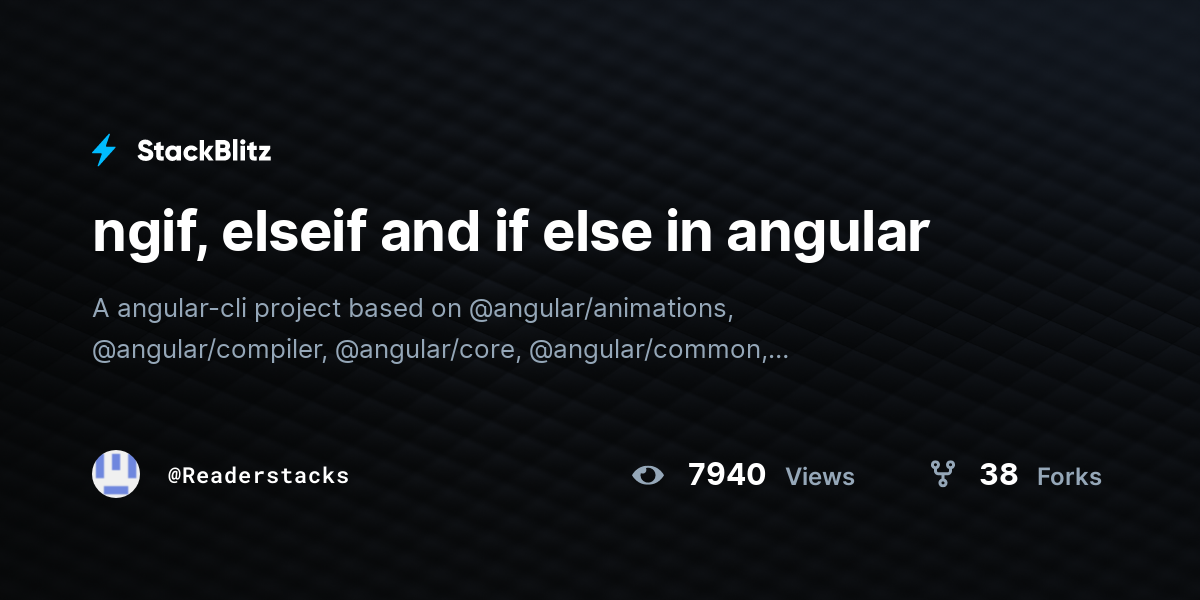 ngif, elseif and if else in angular - StackBlitz