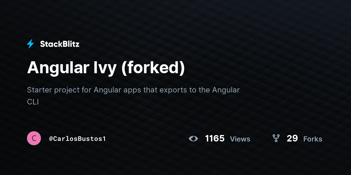 Angular Ivy (forked) - StackBlitz