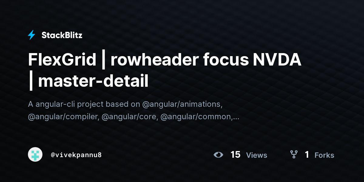 FlexGrid | rowheader focus NVDA | master-detail - StackBlitz FlexGrid | rowheader focus NVDA | master-detail - StackBlitz