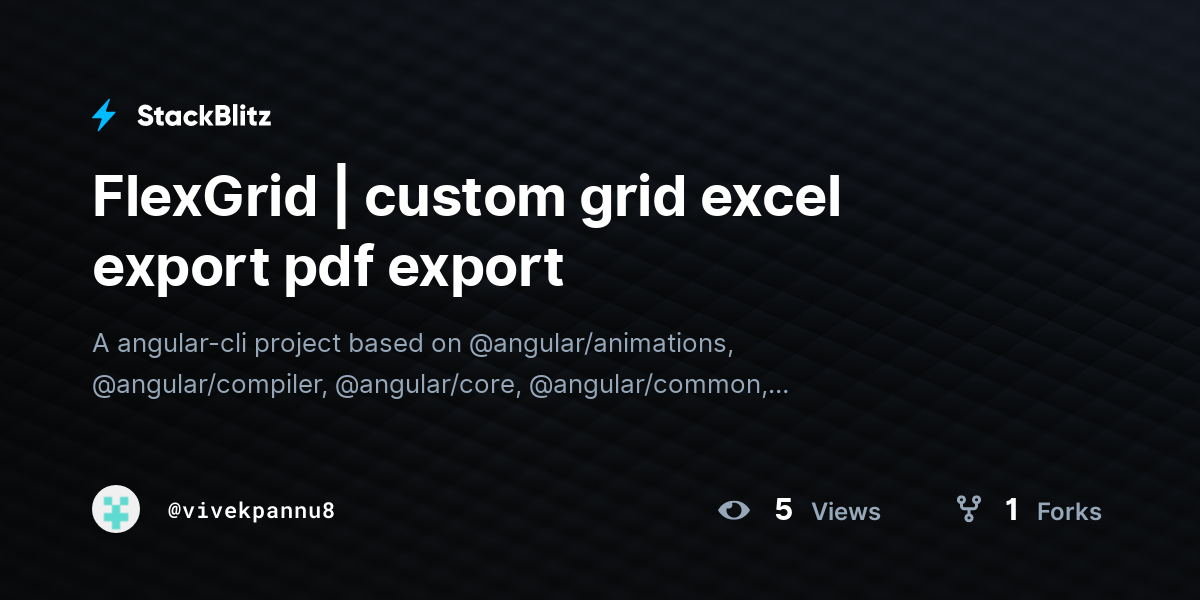 FlexGrid | custom grid excel export pdf export - StackBlitz