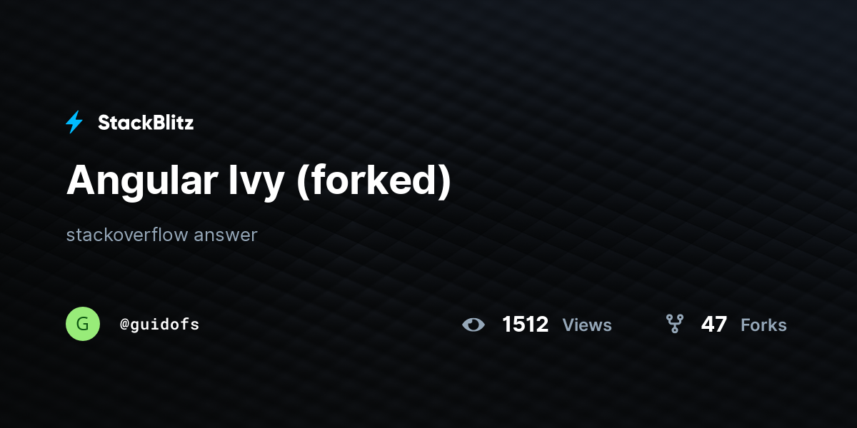 Angular Ivy (forked) - StackBlitz