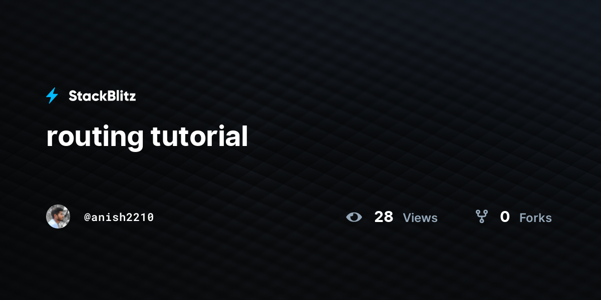 routing tutorial - StackBlitz