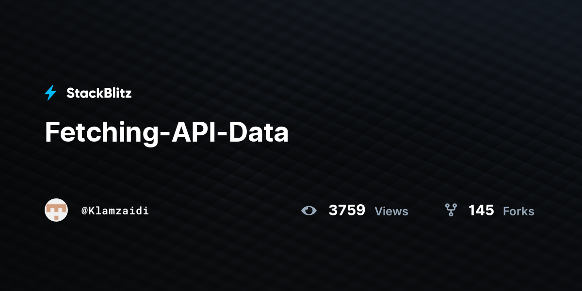 Fetching-API-Data - StackBlitz