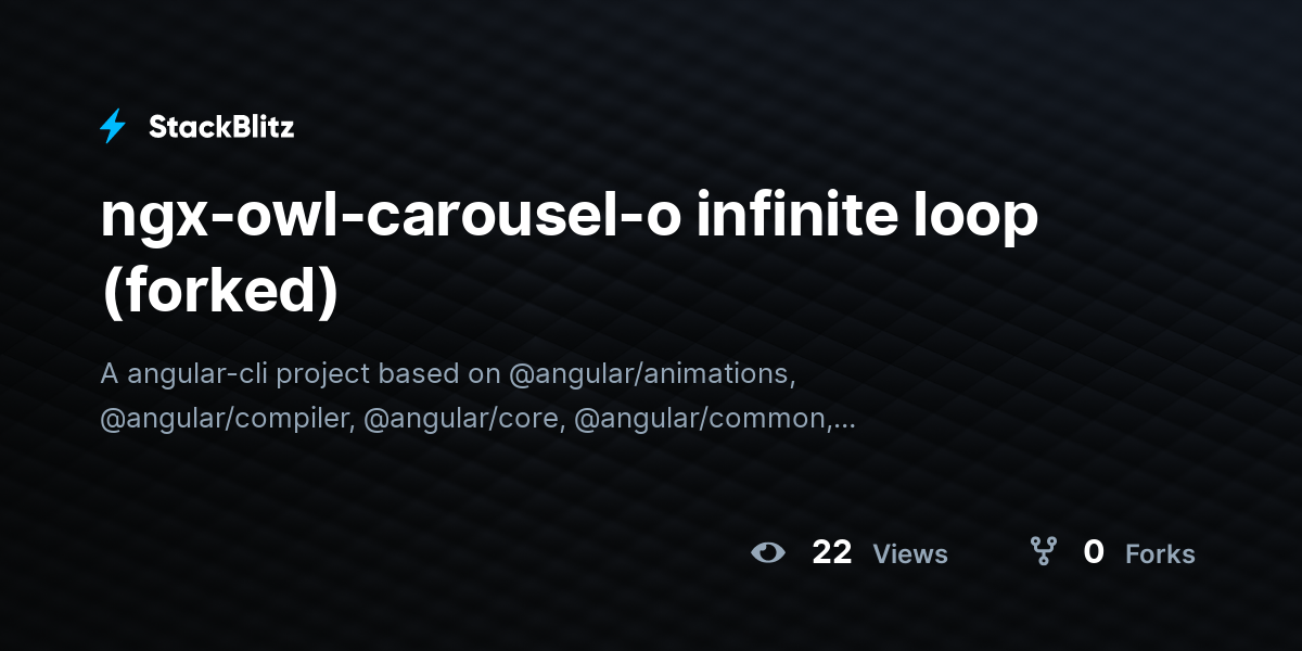 Ngx Owl Carousel O Infinite Loop Forked Stackblitz
