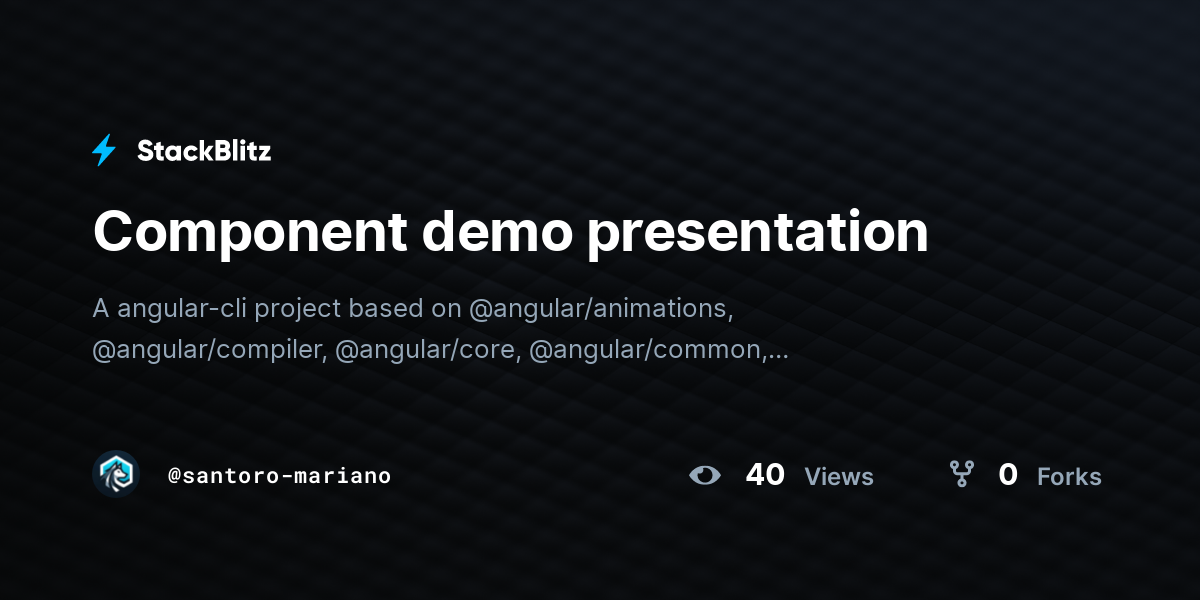 Component demo presentation - StackBlitz