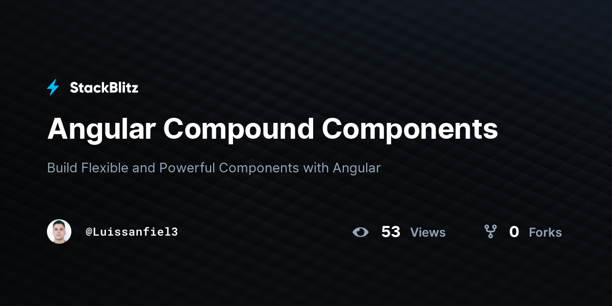 Angular Compound Components - StackBlitz