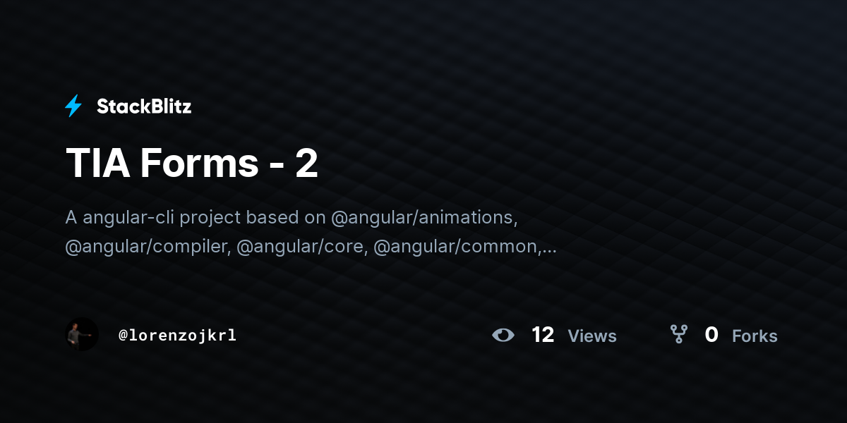 TIA Forms - 2 - StackBlitz