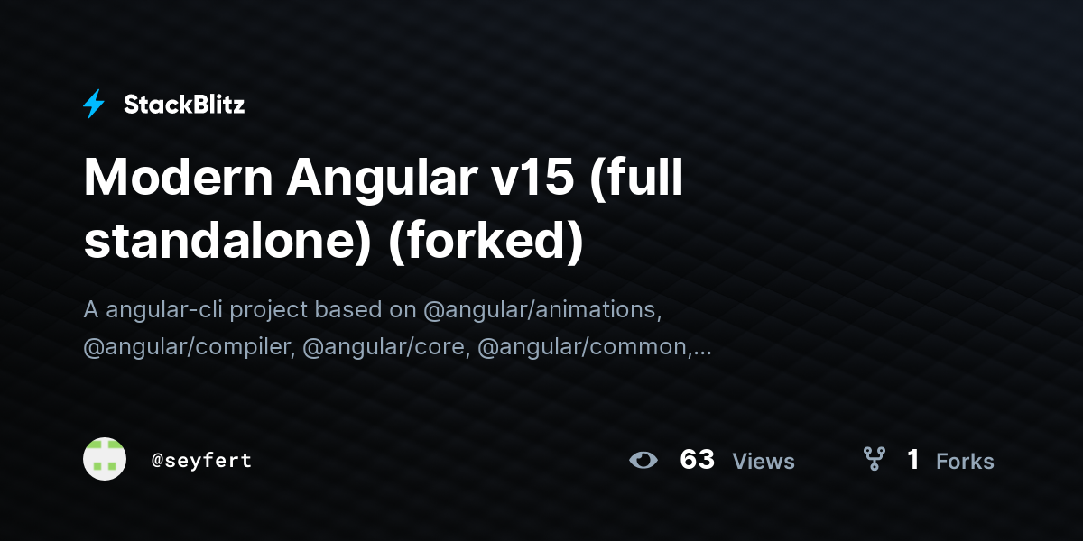 Modern Angular v15 (full standalone) (forked) - StackBlitz