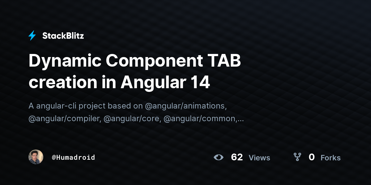 Dynamic Component TAB creation in Angular 14 - StackBlitz
