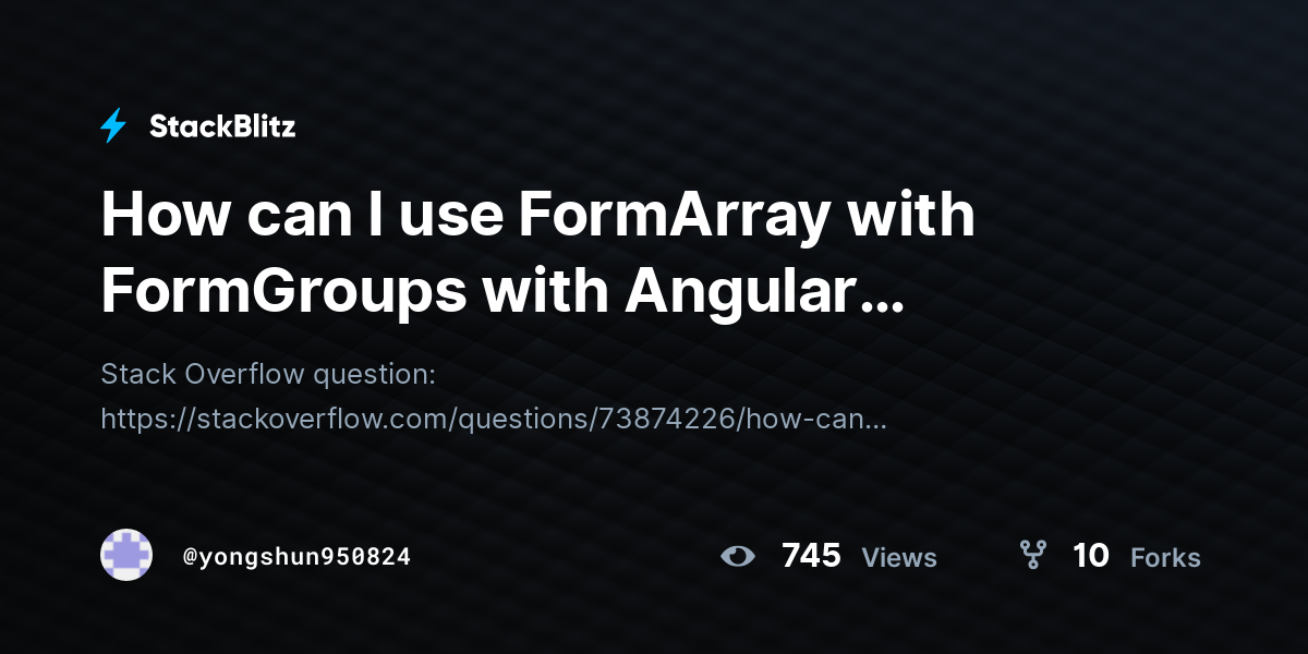 How can I use FormArray with FormGroups with Angular reactive forms ...