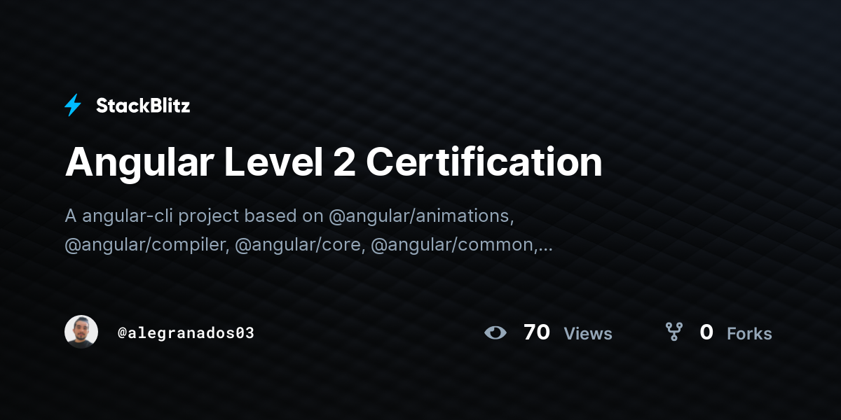 Angular Level 2 Certification - StackBlitz