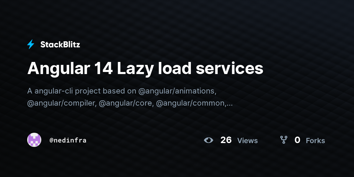 Angular 14 Lazy load services - StackBlitz