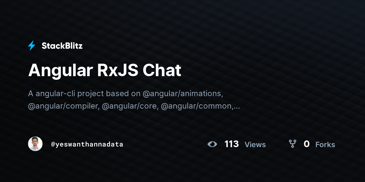 Angular RxJS Chat - StackBlitz