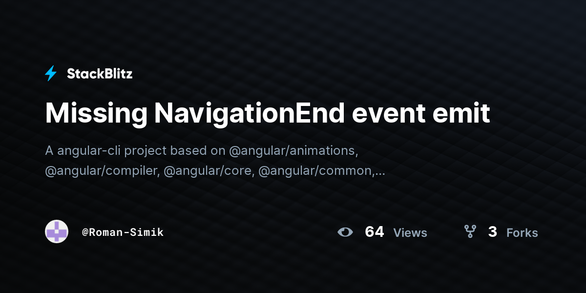 Missing Navigationend Event Emit Stackblitz 