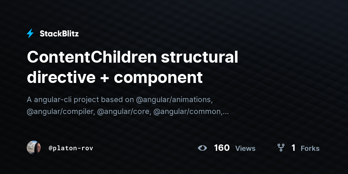 ContentChildren structural directive + component - StackBlitz ContentChildren structural directive + component - StackBlitz