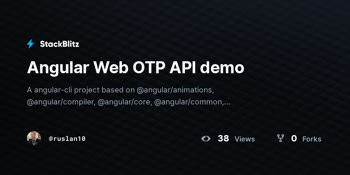 Angular Web OTP API demo - StackBlitz