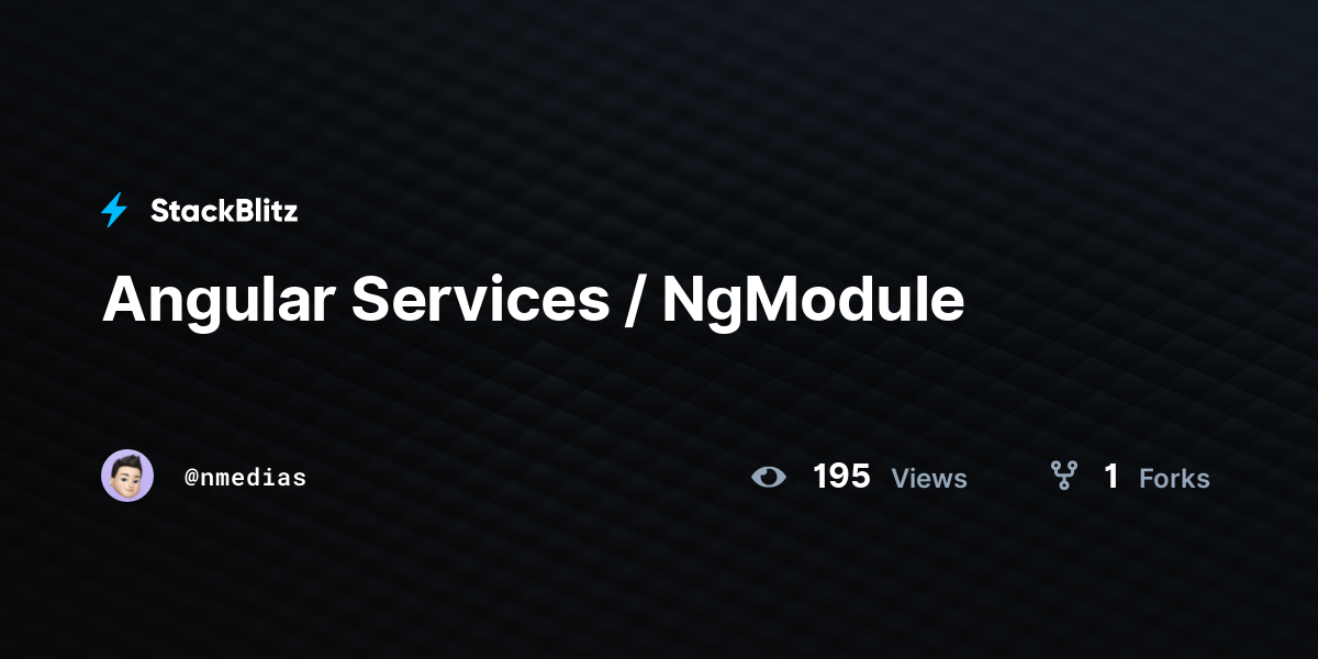 Angular Services / NgModule - StackBlitz