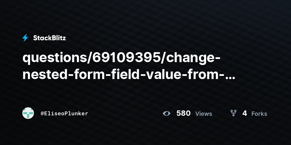 questions/69109395/change-nested-form-field-value-from-parent-component#69109395 - StackBlitz