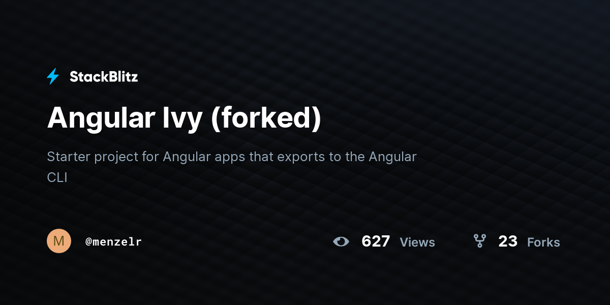 Angular Ivy (forked) - StackBlitz