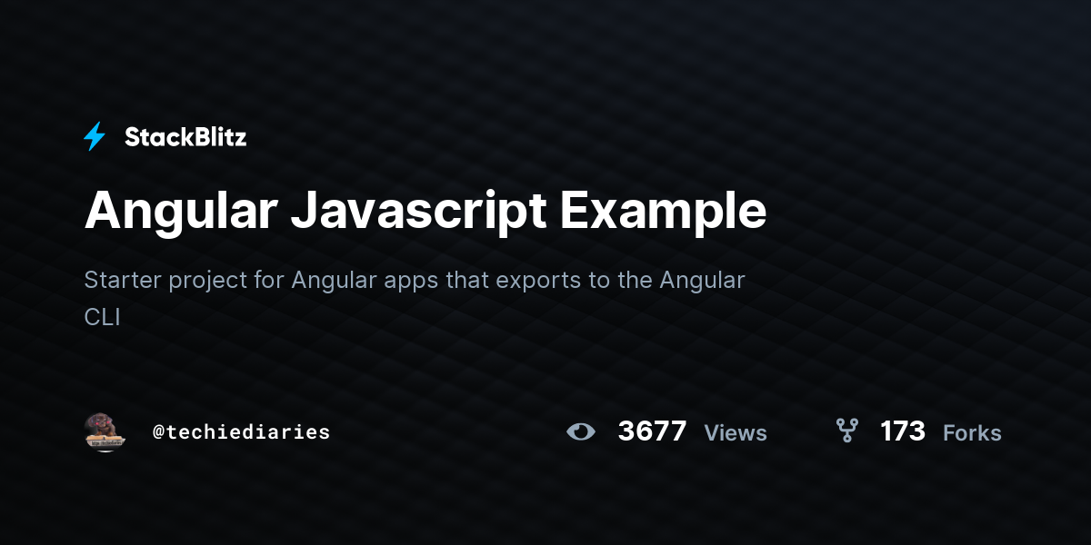 Angular Javascript Example - StackBlitz