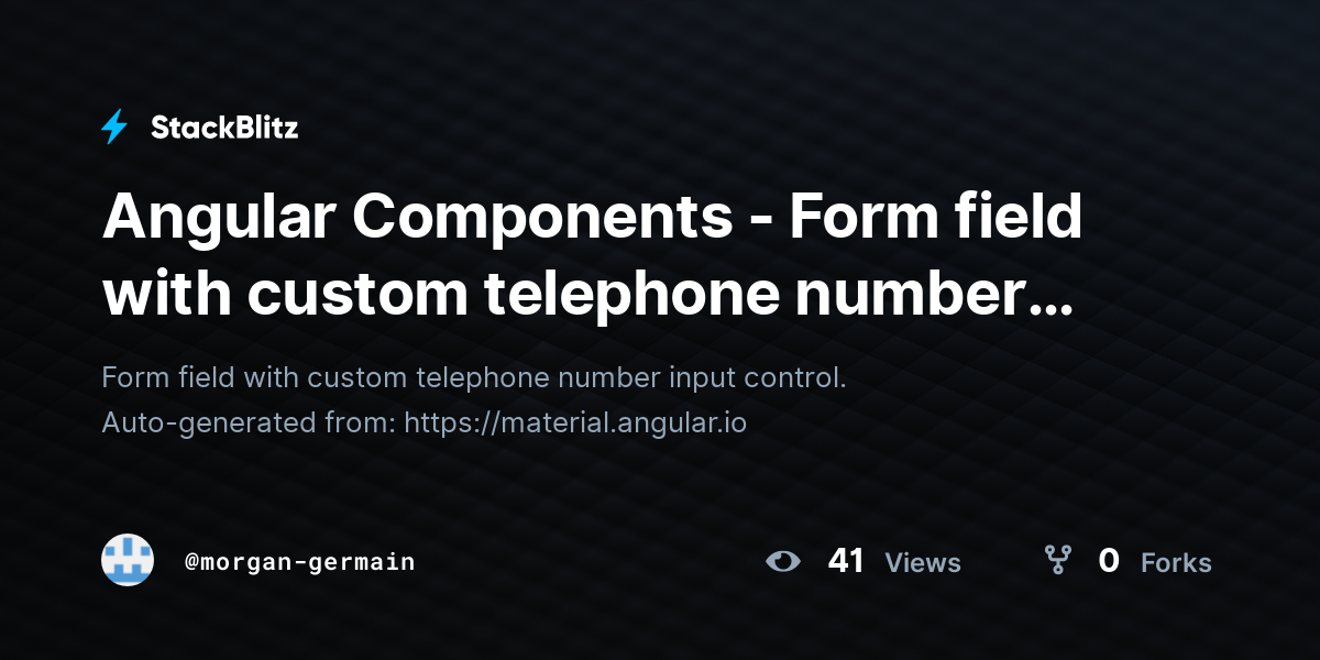 Angular Components Form Field With Custom Telephone Number Input Control Stackblitz
