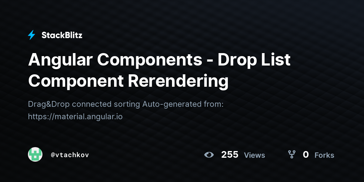 Angular Components - Drop List Component Rerendering - StackBlitz
