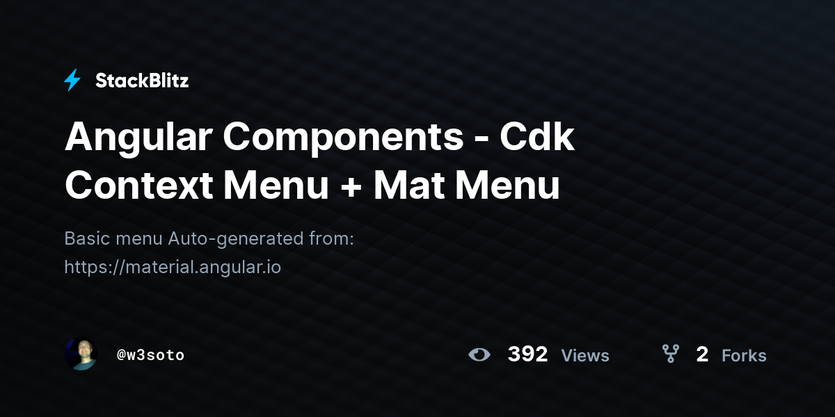 Angular Components - Cdk Context Menu + Mat Menu - StackBlitz Angular Components - Cdk Context Menu + Mat Menu - StackBlitz